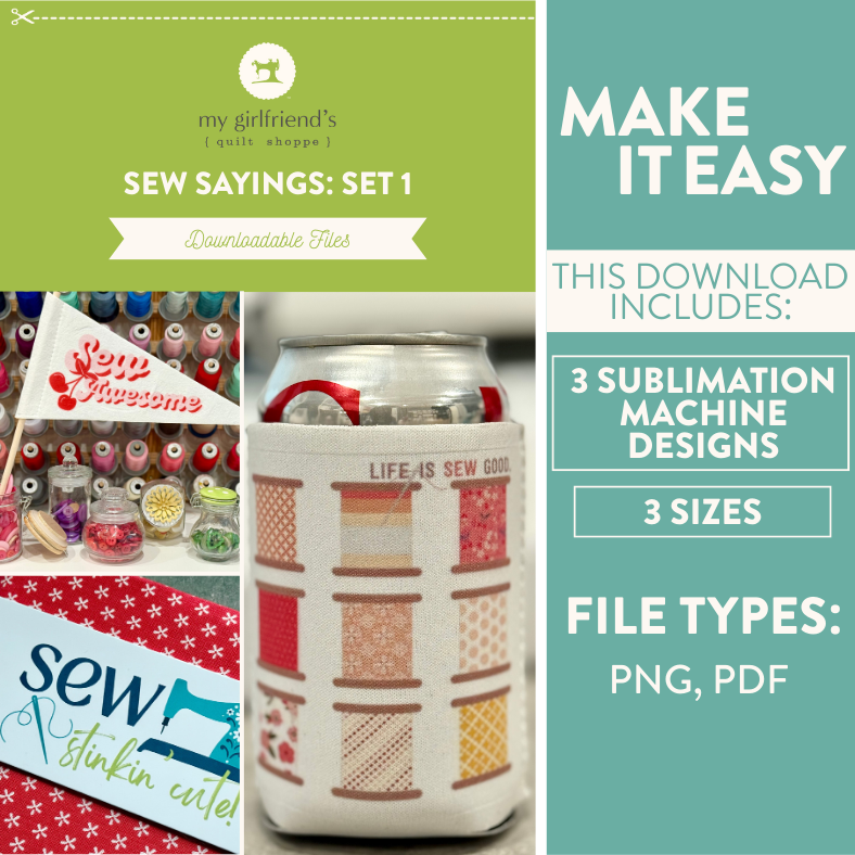 Sew Sayings: Set 1 (Downloadable Sublimation Bundle) – My Girlfriend's ...