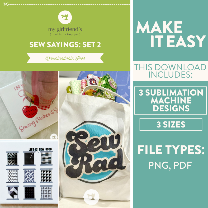 Sew Sayings: Set 2 (Downloadable Sublimation Bundle) – My Girlfriend's ...