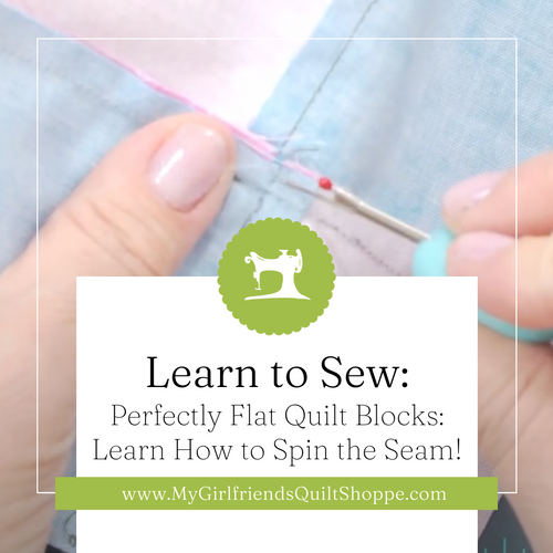 Perfectly Flat Quilt Blocks: Learn How to Spin the Seam! – My ...