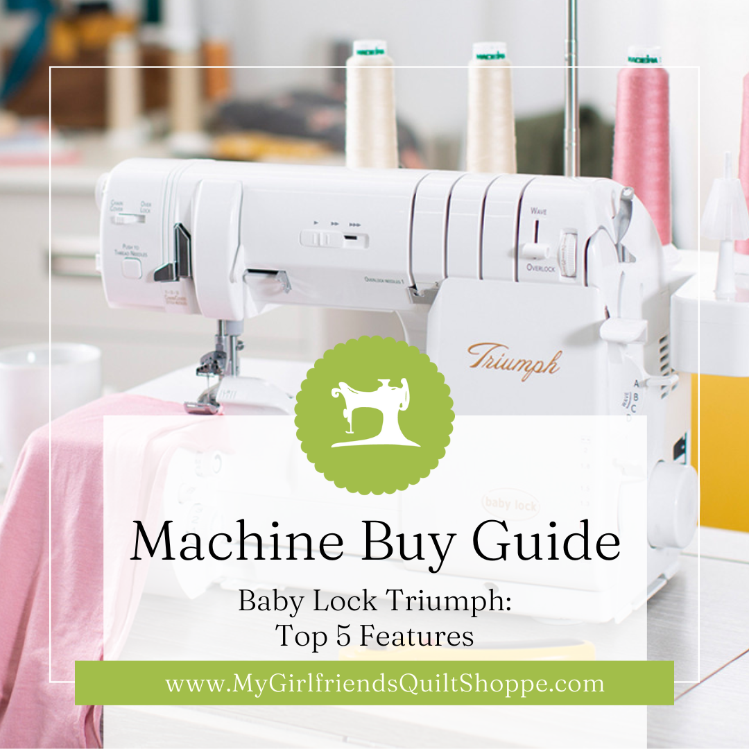 Baby Lock Triumph Overlock/Cover & Chain Serger Top 5 Features – My ...