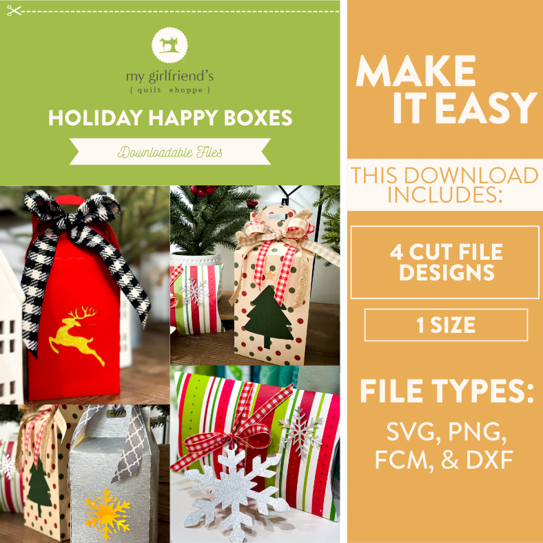 Holiday Happy Boxes (Downloadable Cut File Design) – My Girlfriend's ...