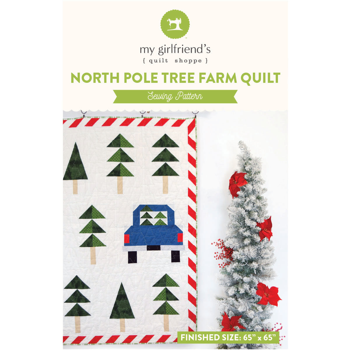 North Pole Tree Farm Quilt (Downloadable Sewing Pattern) – My ...